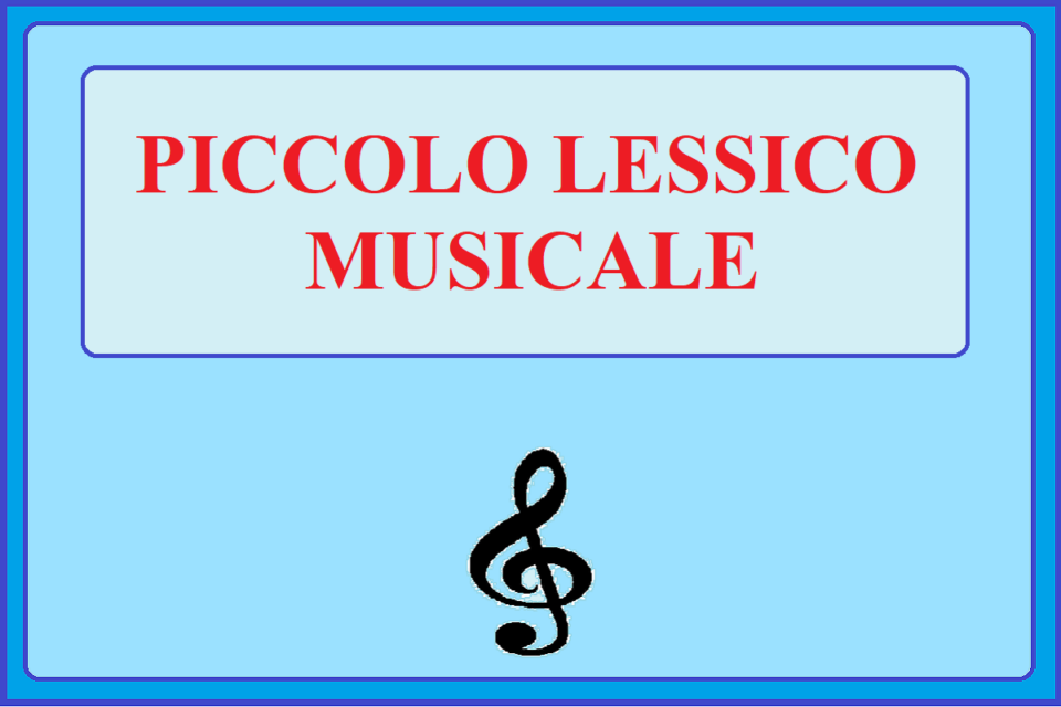 PICCOLO LESSICO MUSICALE - Blog di pociopocio